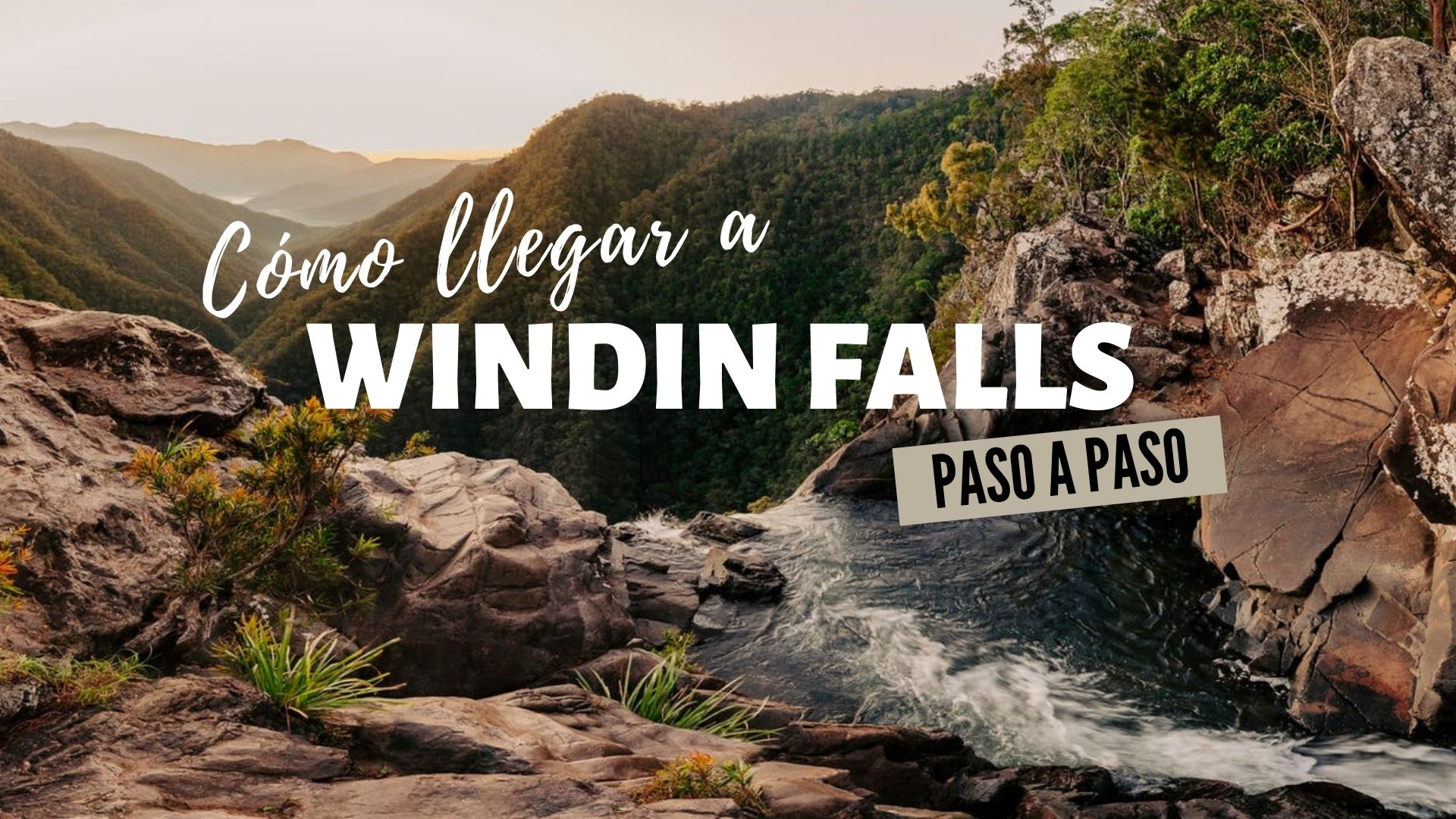 CÓMO LLEGAR A WINDIN FALLS - LA RUTA SECRETA 2021